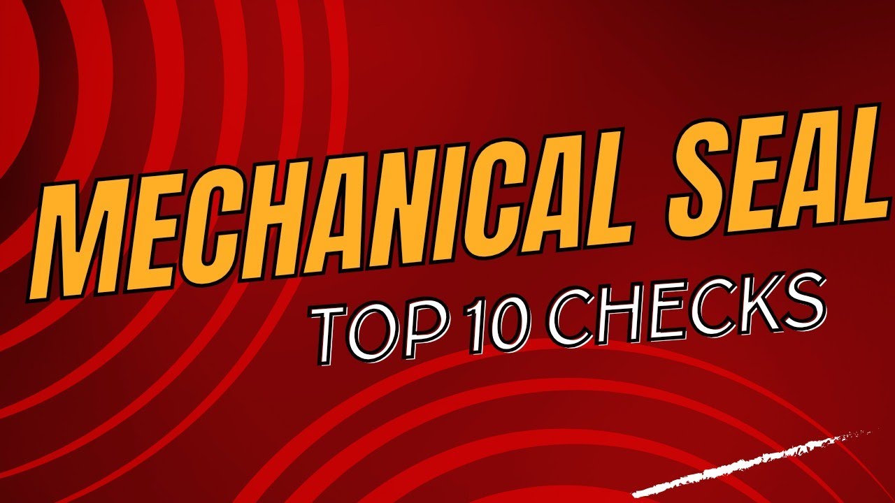 Mechanical Seal installation checklist.(10 points to check) #mechanical ...