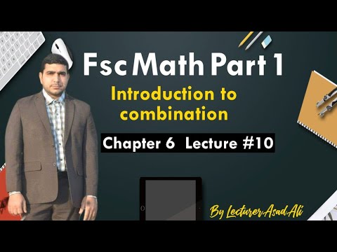 Fsc math part 1 introduction to combination - YouTube