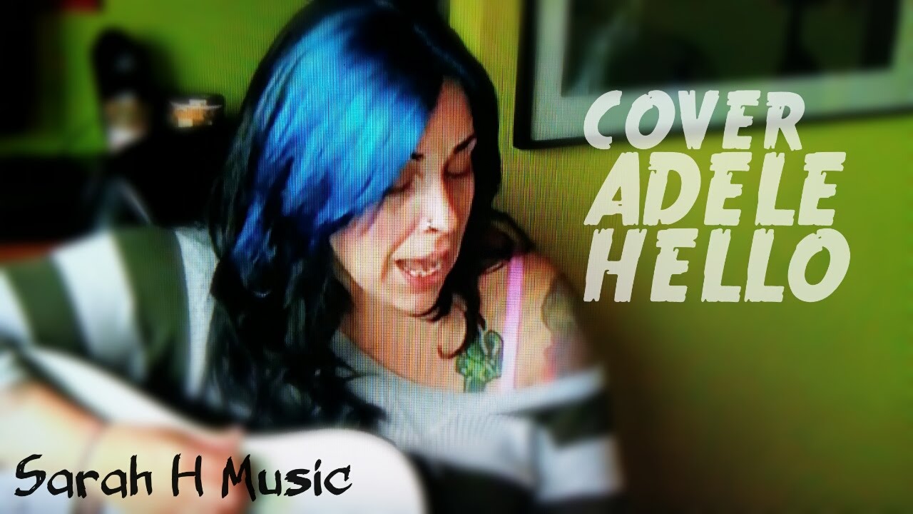 Hello - Adele Cover - YouTube