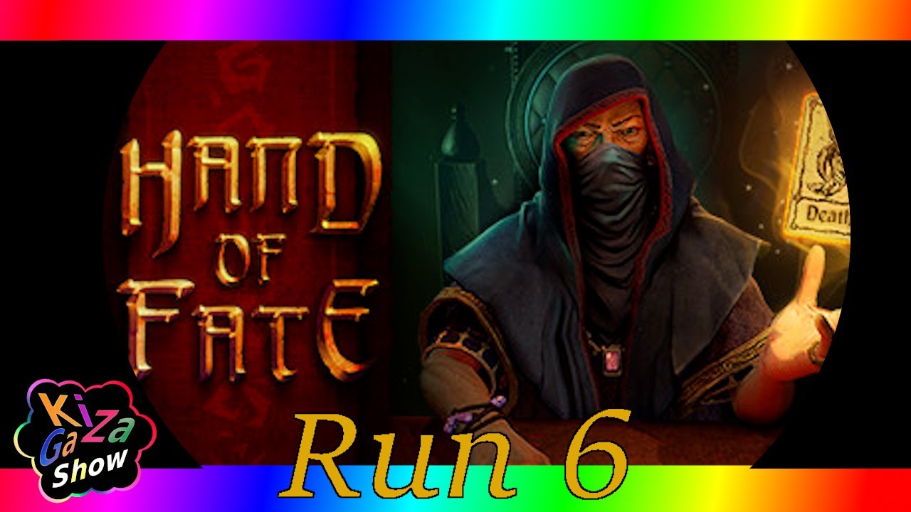 Hand of Fate : Run 6 - YouTube