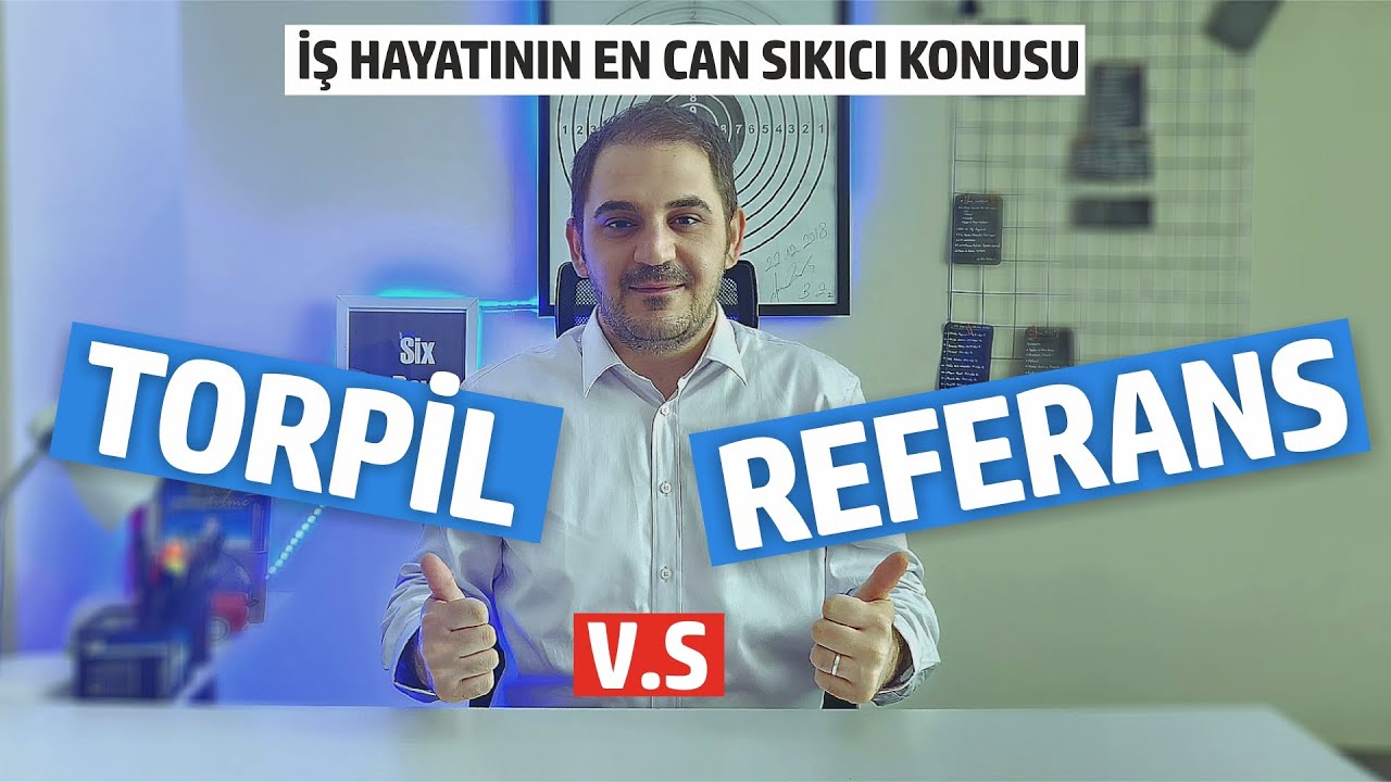 Referans mı? Torpil mi? Referans ve Torpil Arasında Nasıl Bir Fark Var ...