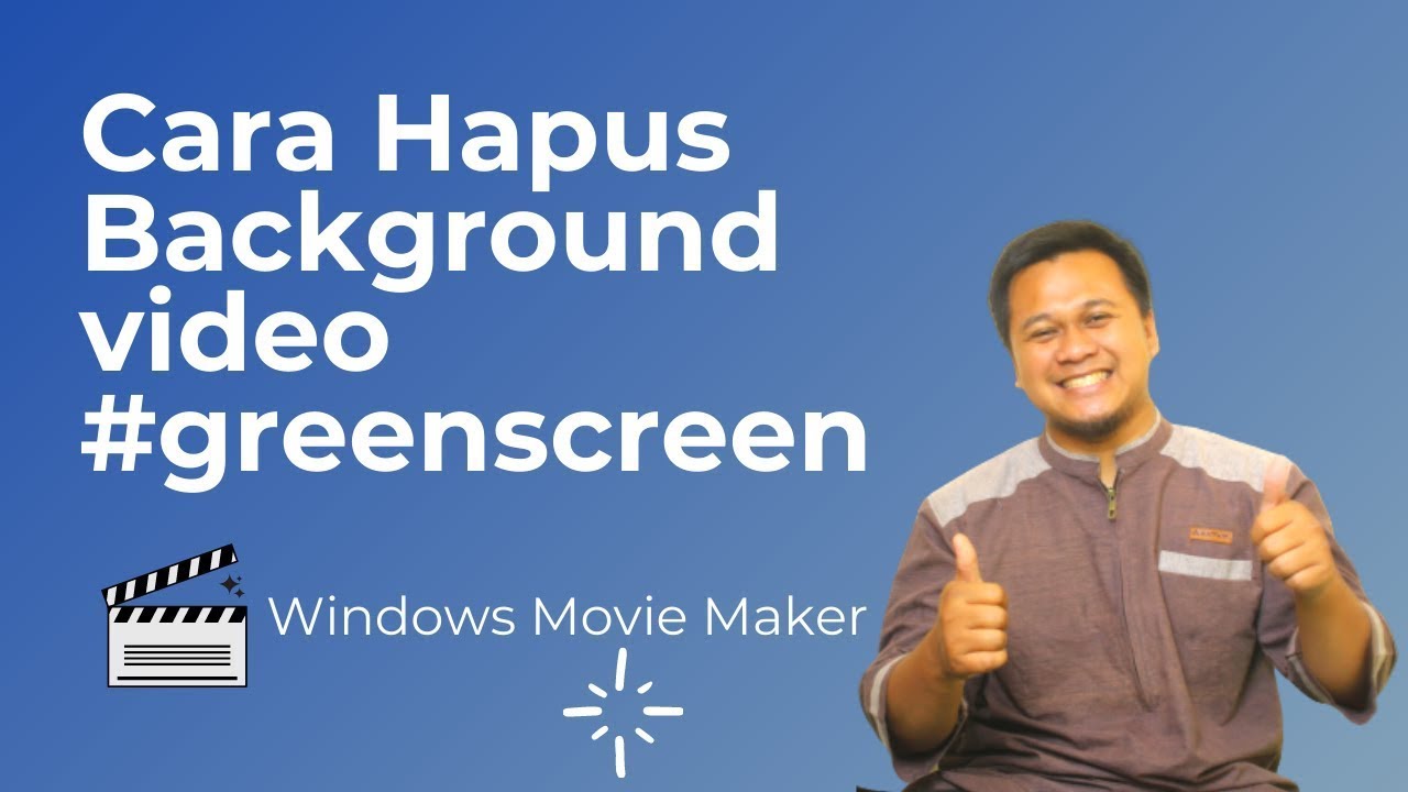 CARA HAPUS BACKGROUND VIDEO : WINDOWS MOVIE MAKER UPDATE APLIKASI - YouTube