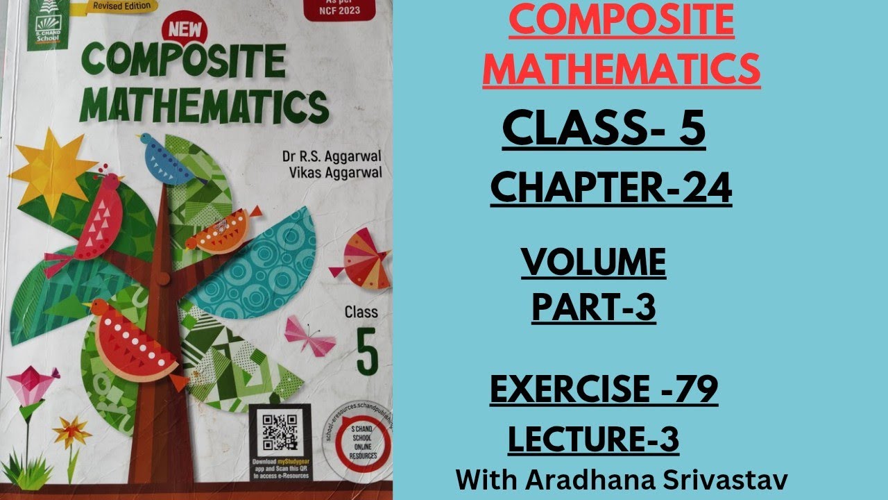 NEW COMPOSITE MATHEMATICS || CLASS 5 || CHAPTER 23 || VOLUME || EXERCISE 79 || PART -3 - YouTube