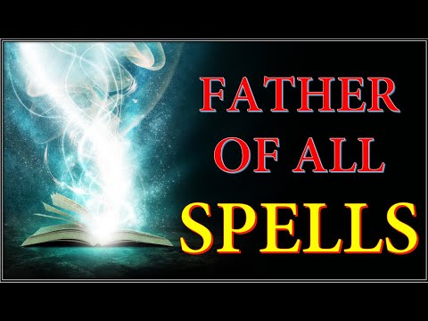 Most Powerful Spell | Father of All Spells - YouTube
