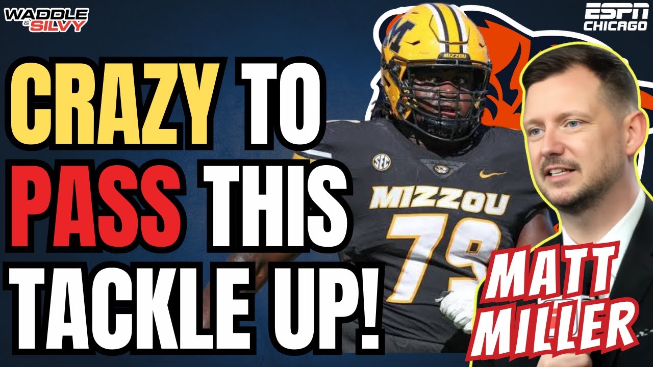 Matt Miller: Chicago Bears Should NOT Sleep on This Offensive Tackle ...