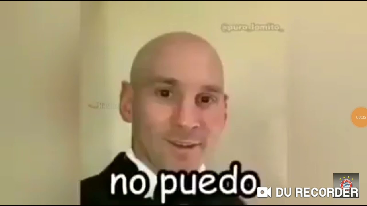 yo no puedo tengo futbol messi calvo meme - YouTube