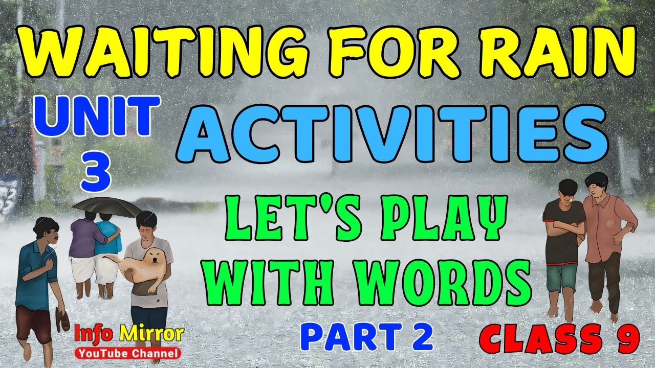 Waiting for Rain | Class 9 | Unit 3| Activities |English |Aspire and ...