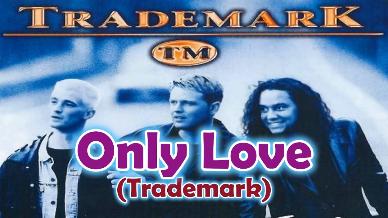 Only Love (HD) - Lyrics 🎧Trademark 🎧 #music #video #trademark #lyrics # ...