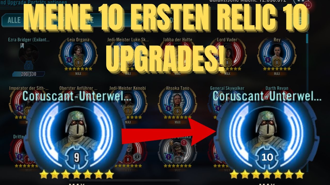 Meine 10 ersten Relic 10 Charaktere! SWGOH Relic 10 Upgrade Liste ...