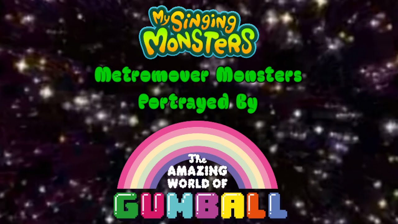 My Singing Monsters | Metromovers Portrayed By The Amazing World of ...