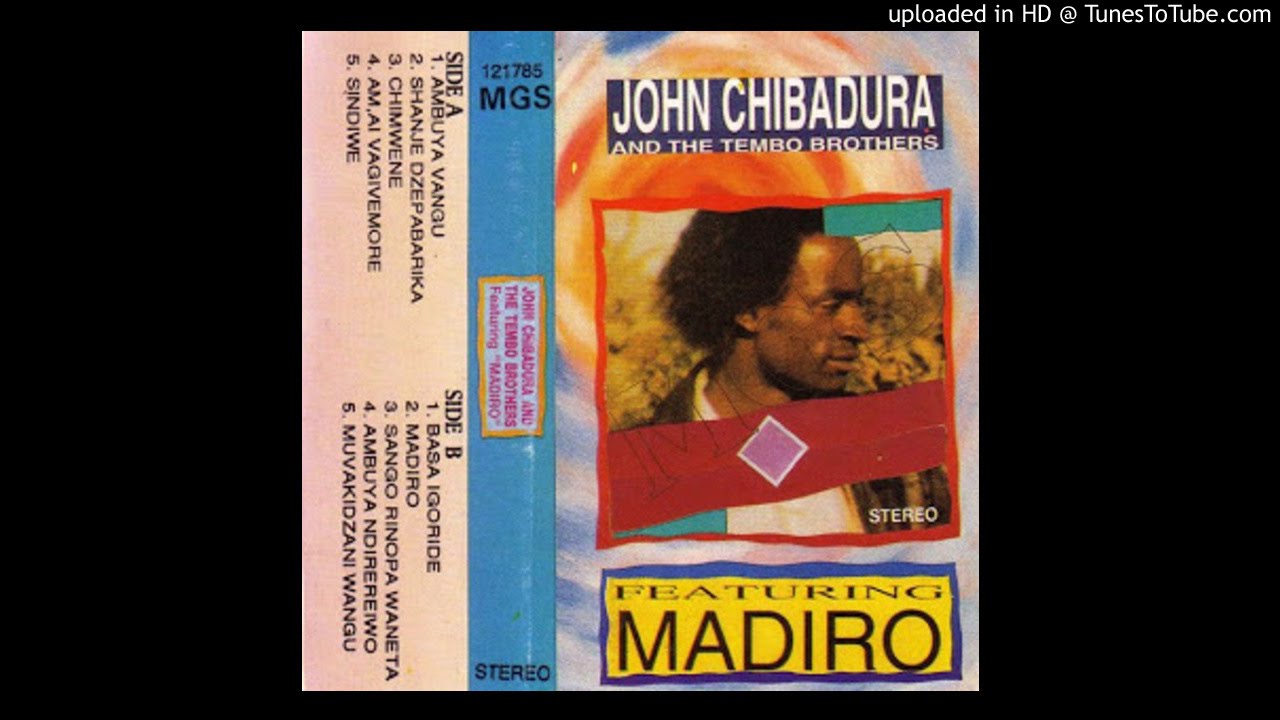Madiro by John chibadura & tembo brothers - YouTube