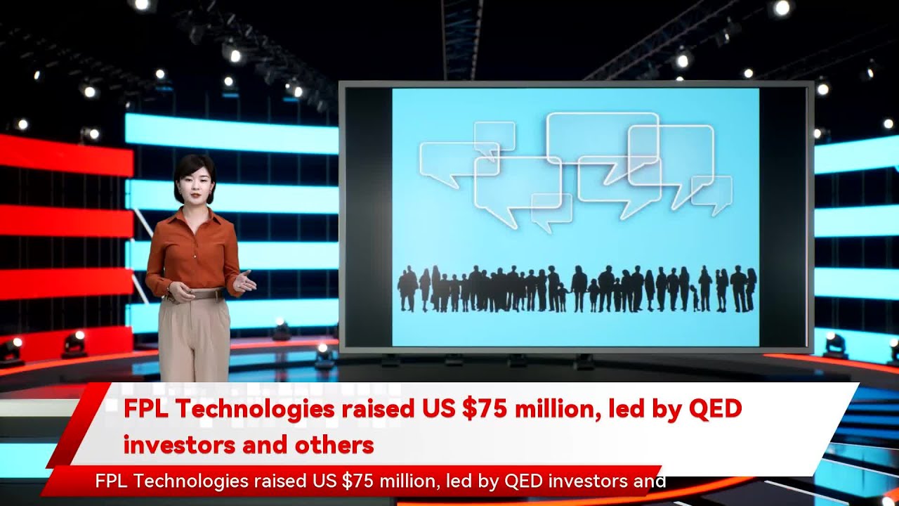 FPL Technologies raised US $75 million, led by QED investors and others ...