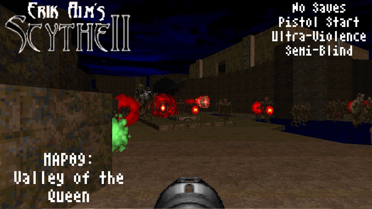 Doom II: Scythe II - MAP09 (Valley of the Queen) Semi-Blind Ultra-Violence - YouTube