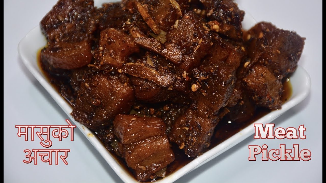 यसरी बनाको मासुको अचार ६ महिना सम्म रहन्छ || HOMEMADE PORK PICKLE MUST ...