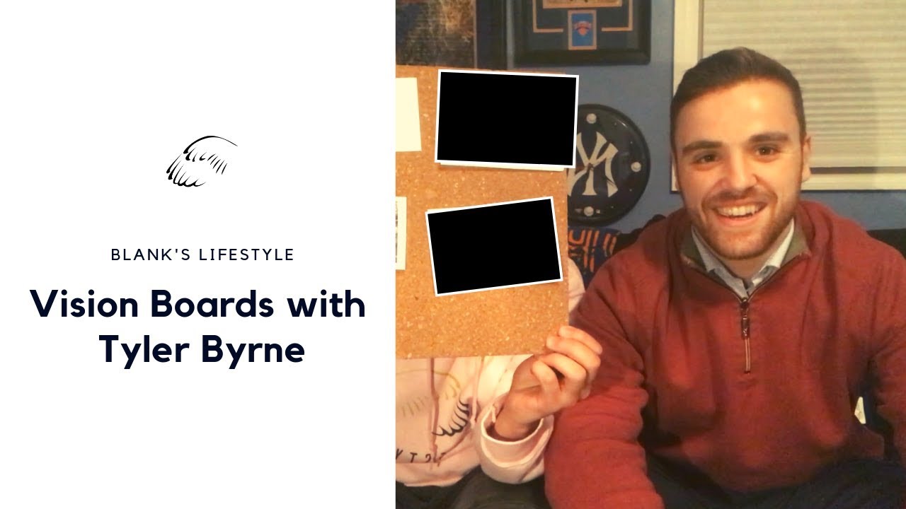 Vision Boards With Tyler Byrne - YouTube