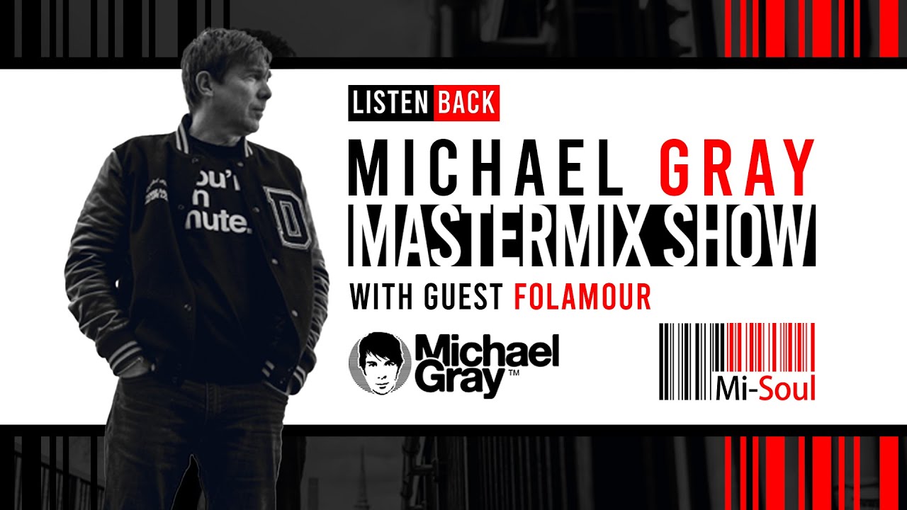 Michael Gray Mastermix Show On Mi-Soul Radio 26/11/22 - YouTube