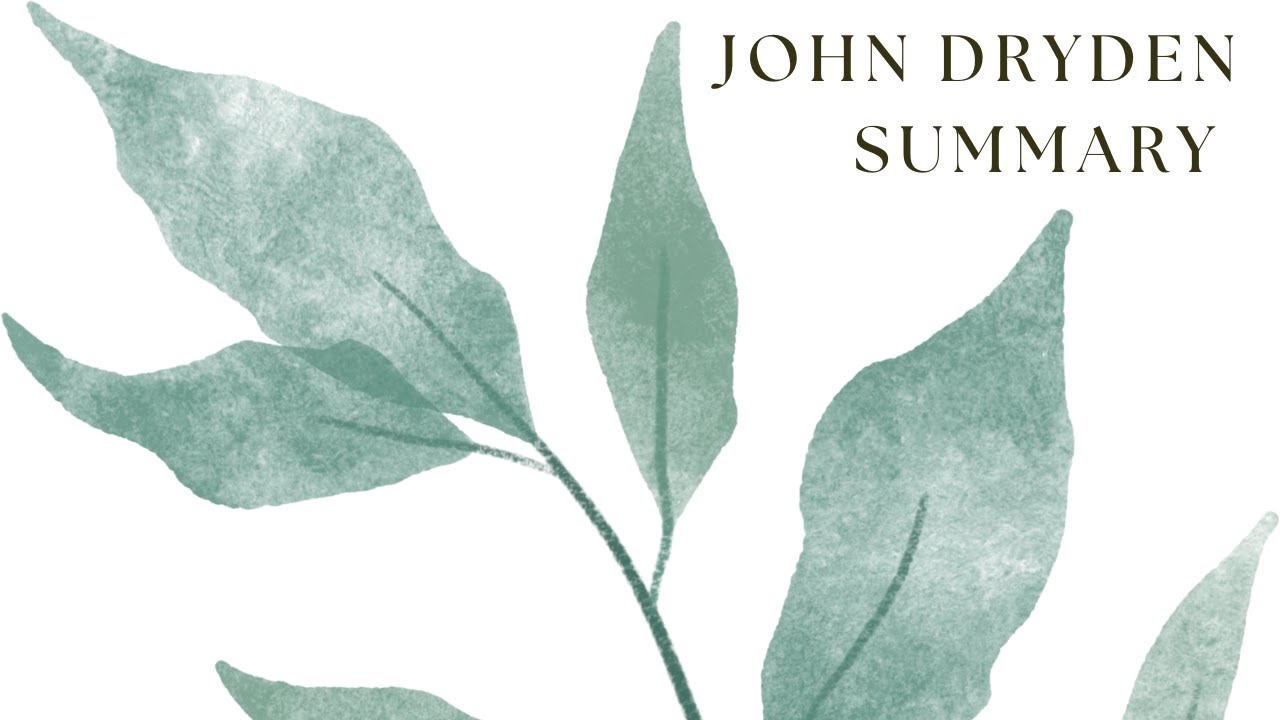 John Dryden Summary - YouTube