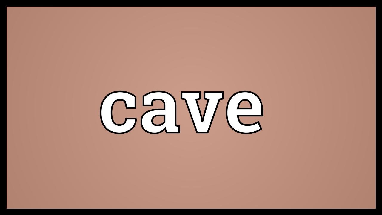 Cave Meaning - YouTube