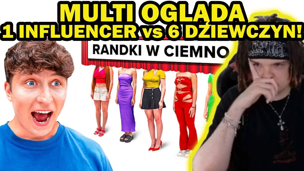 MULTI ogląda 1 INFLUENCER vs 6 DZIEWCZYN! - CZVJNIK - YouTube