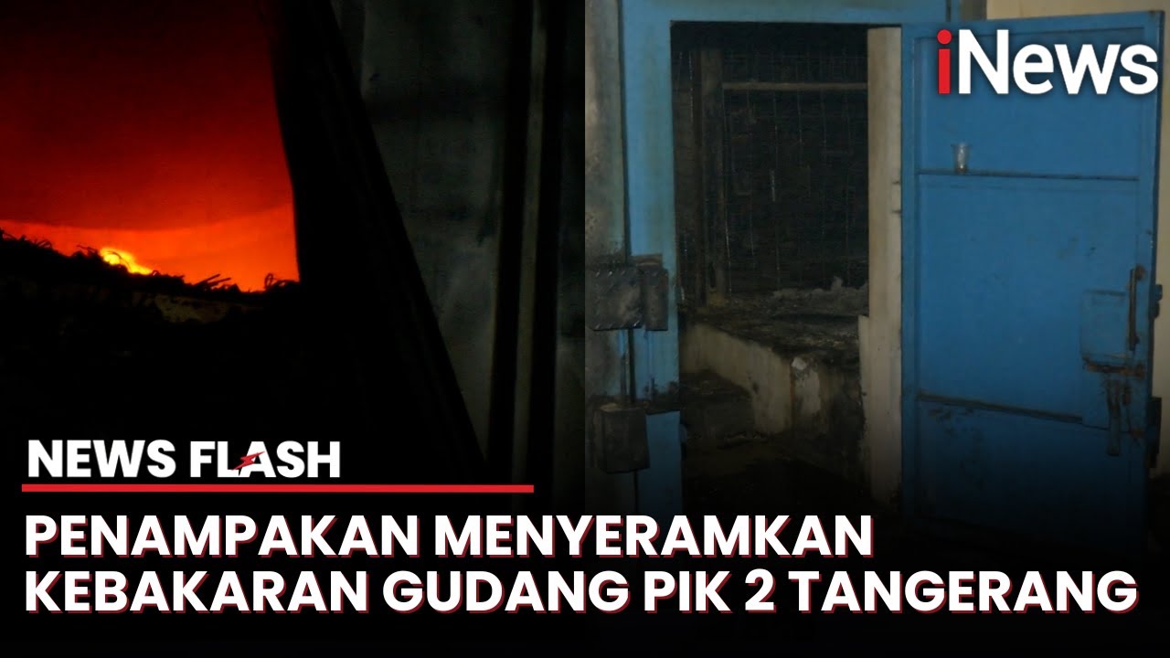 24 Jam Bekobar, Kebakaran Hanguskan 11 Gudang di PIK 2 Tangerang ...