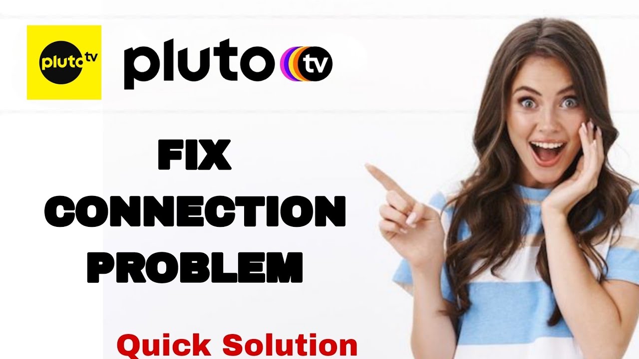 How To Fix And Solve Connection Problem On Pluto Tv App | Easy Fix - YouTube