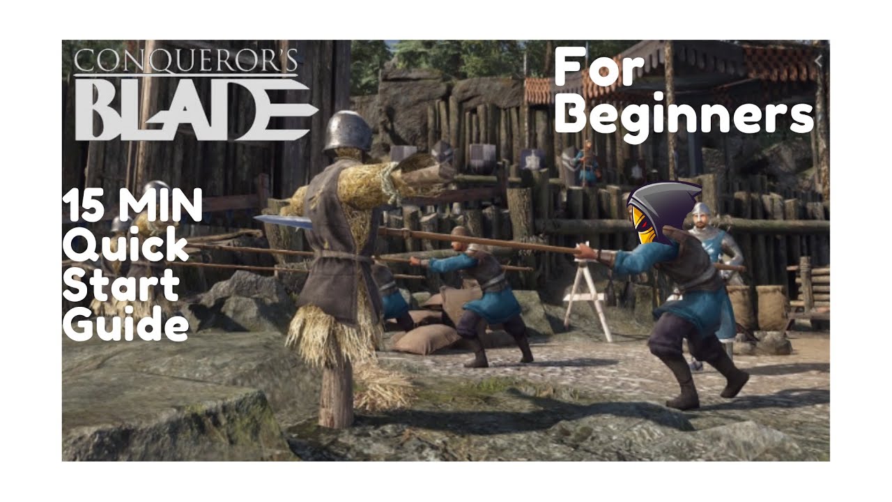 Conqueror's Blade Beginners Guide - Ep 1 ( Weapon Choice/Playstyle ...