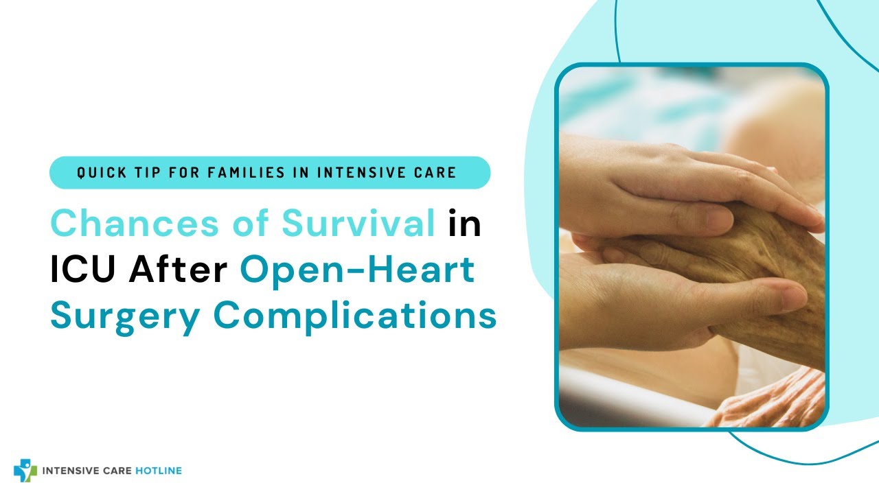 Chances of Survival in ICU After Open-Heart Surgery Complications - YouTube