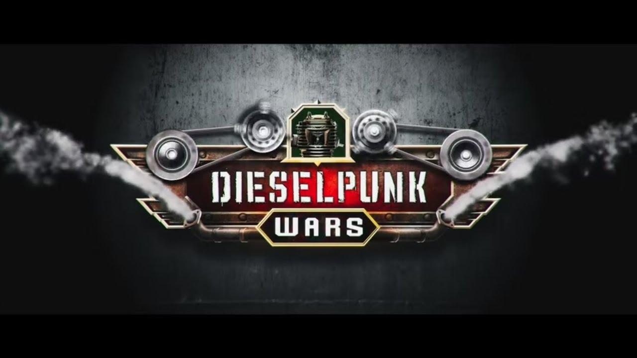 Diesel Punk Wars - Cinematic Teaser - YouTube