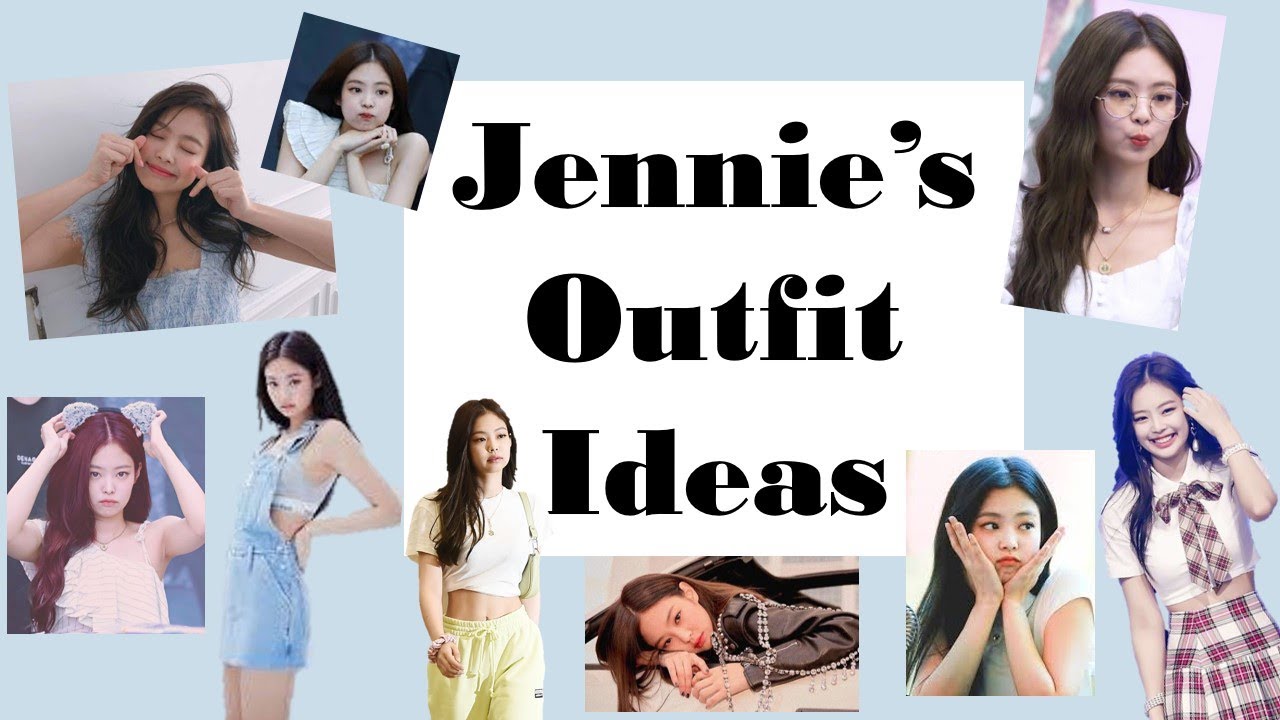 Jennie Outfits, Style, Fashion - YouTube