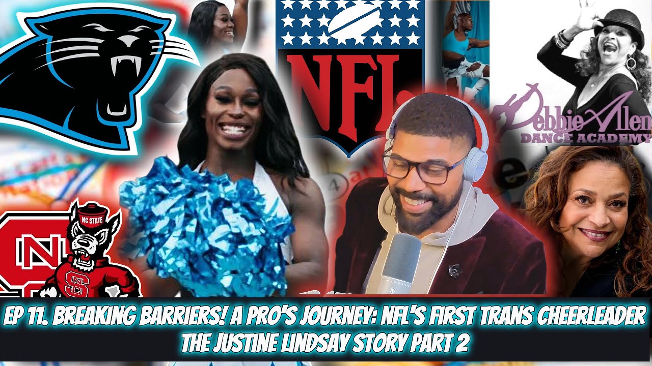 Ep 11. NFL' s FIRST Trans (LGBTQ+) CHEERLEADER! A PRO'S JOURNEY: The ...