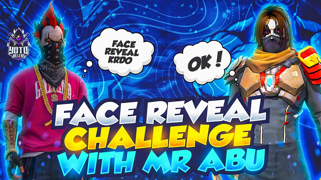 FACE RAVEAL CHALLENGE WITH MR ABU || PAKISTAN NO 1 YOUTUBER QNA ...