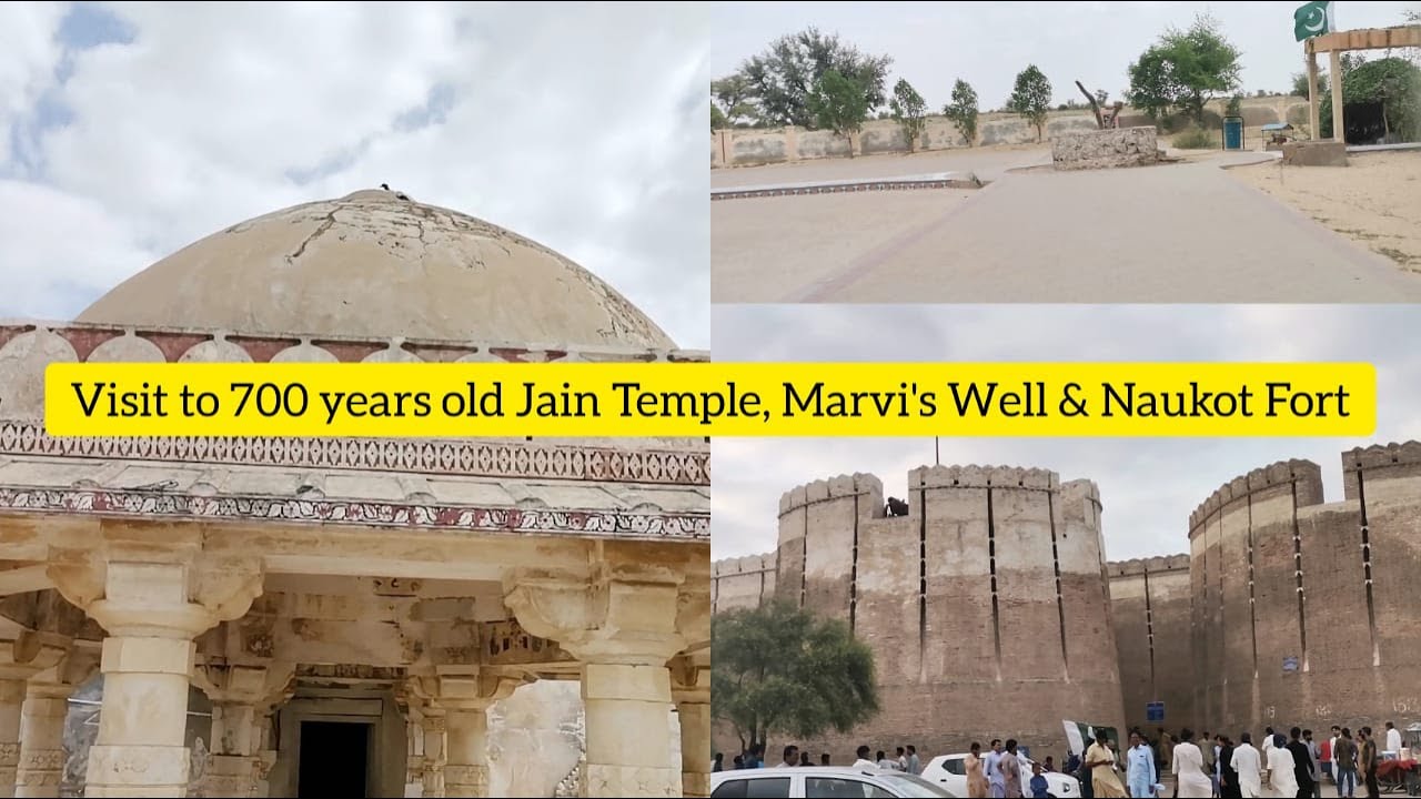 Visit to 700 years old Jain Mandir , Marvi's Well (Marvi jo khooh) near ...