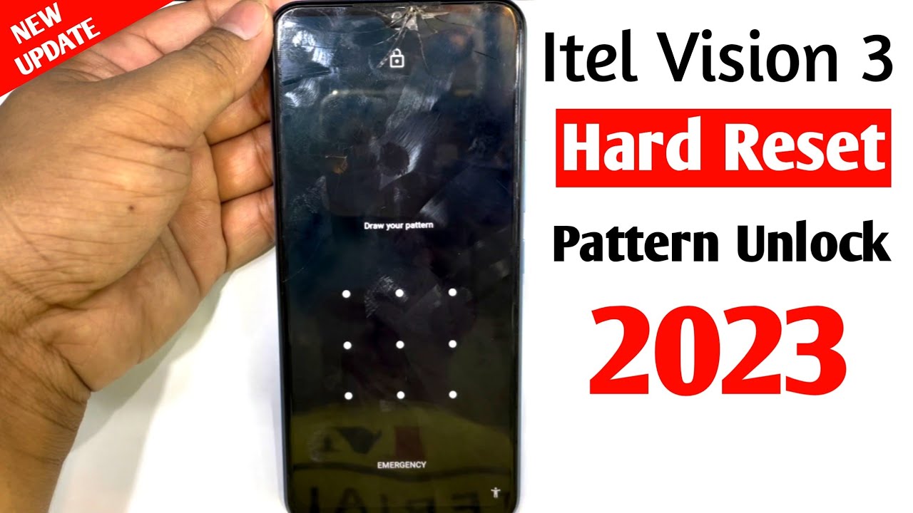 Itel Vision 3 Hard Reset | Itel (S661LP) Pattern Unlock 2023 - YouTube