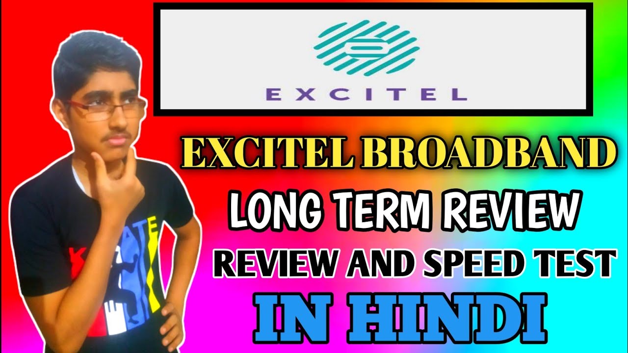 EXCITEL BROADBAND SPEED TEST AND REVIEW IN LUCKNOW - YouTube