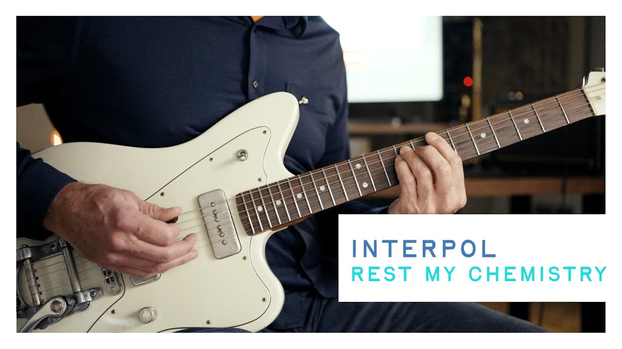 Rest My Chemistry // Interpol Guitar Cover - YouTube