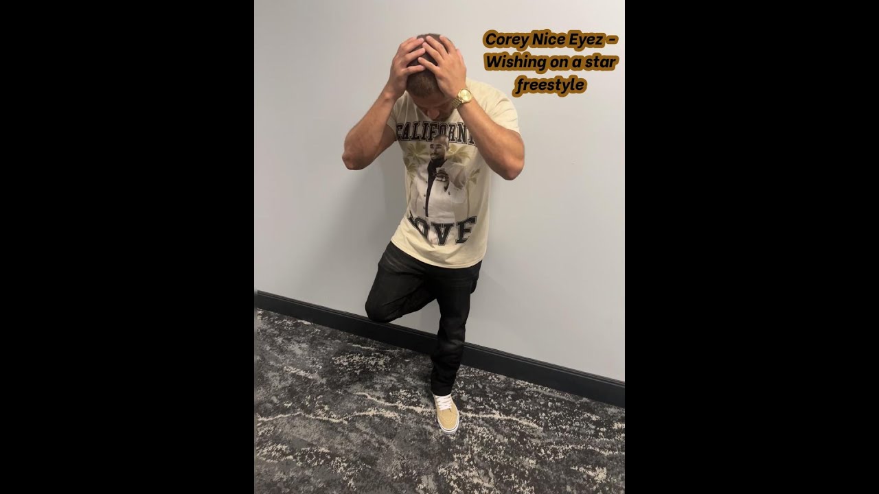 Corey Nice Eyez - Wishing on a star freestyle - YouTube