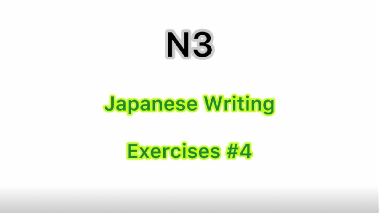 🇯🇵 JLP3 Japanese Writing Exercises #4 - YouTube