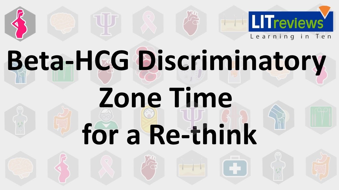 Beta HCG Discriminatory Zone Time for a Re think - YouTube