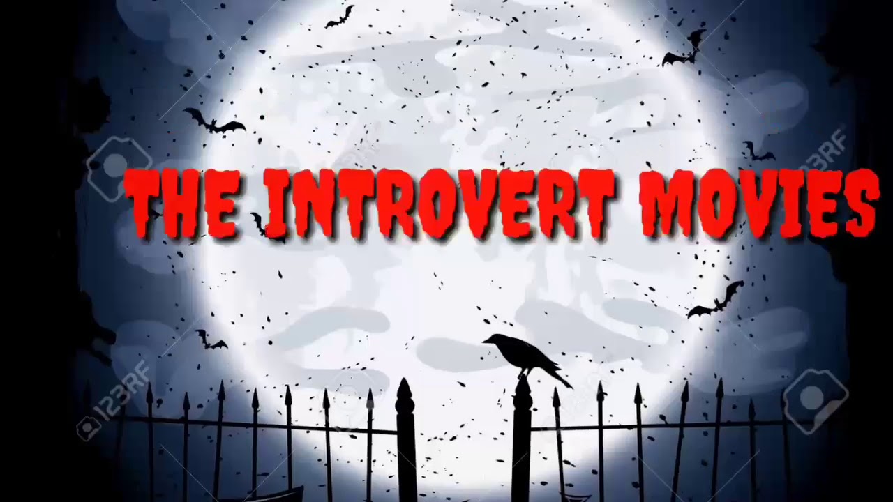 THE INTROVERT MOVIES INTRO - YouTube
