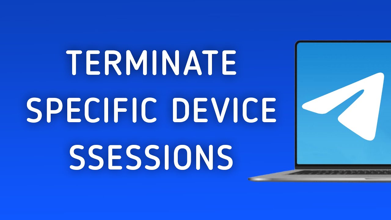 How To Terminate Ssessions For A Specific Device In Telegram On PC ...