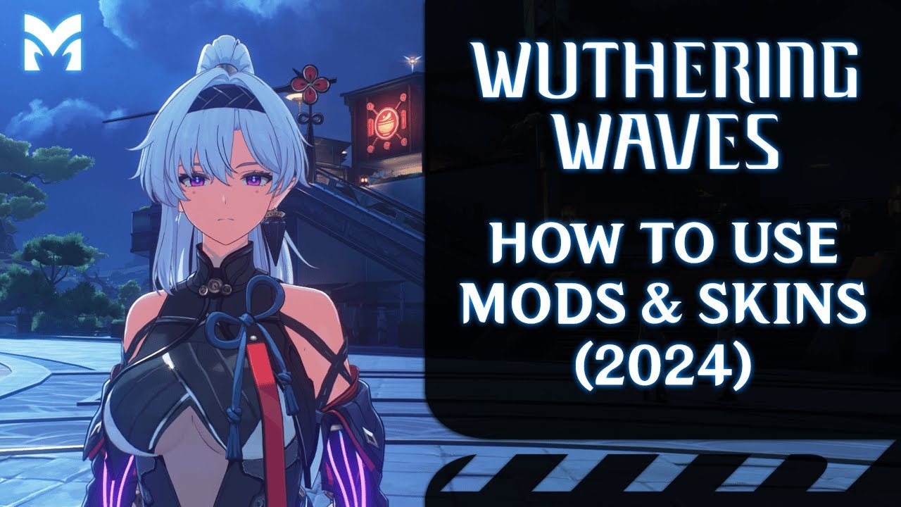 How to Install and Use Mods in Wuthering Waves - YouTube
