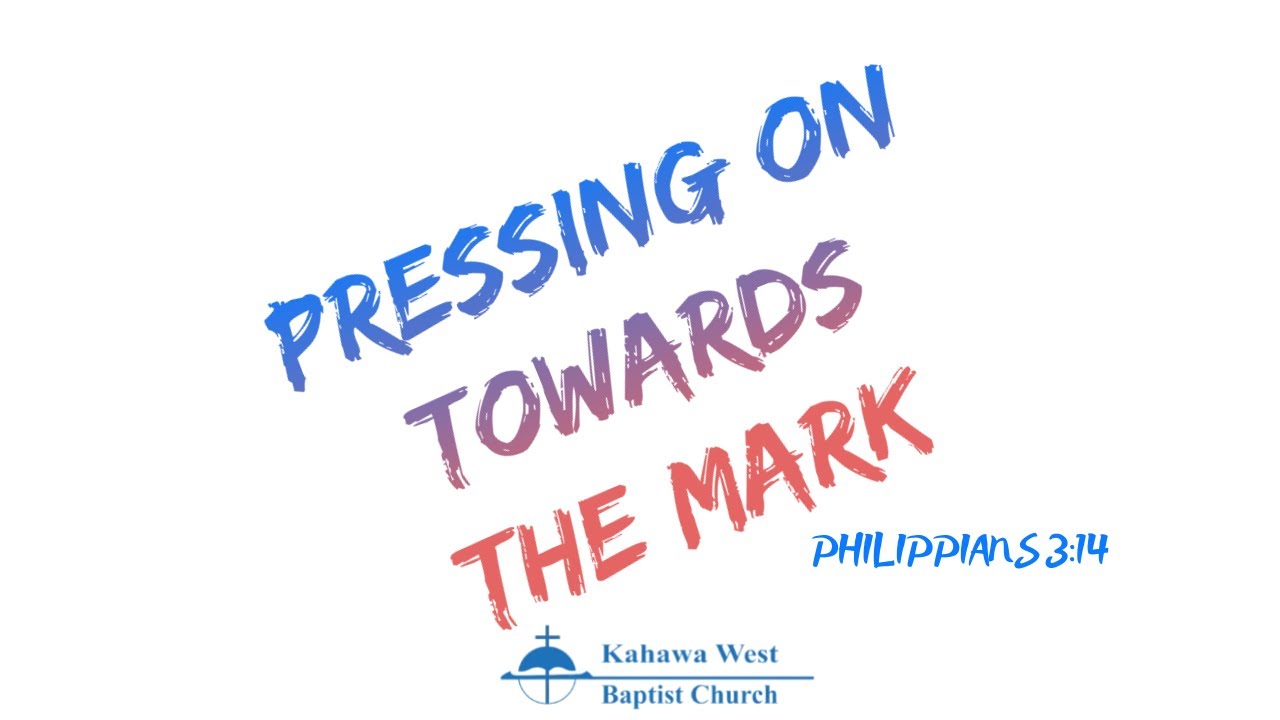 PRESSING ON TOWARD THE MARK 04-02-2024 - YouTube