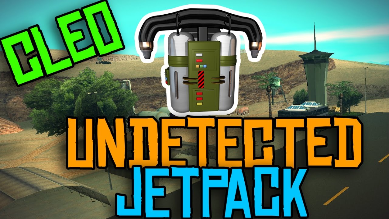 [CLEO] Undetected Jetpack - SAMP - Evades Anti Cheat - YouTube