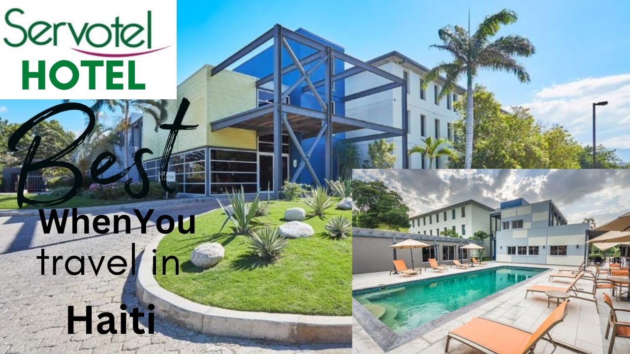 Servotel Best Hotel You can Stay in Haiti - YouTube