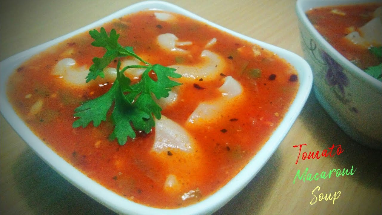 Tomato Macaroni Soup Recipe | Easy And Tasty | Kitchen Comrade - YouTube