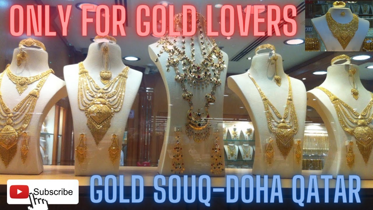 Gold Souq Qatar|Gold Market Doha Designs Jewellery- Qatari, Omani ...