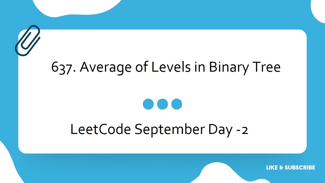 637 Average Of Levels In Binary Tree Youtube