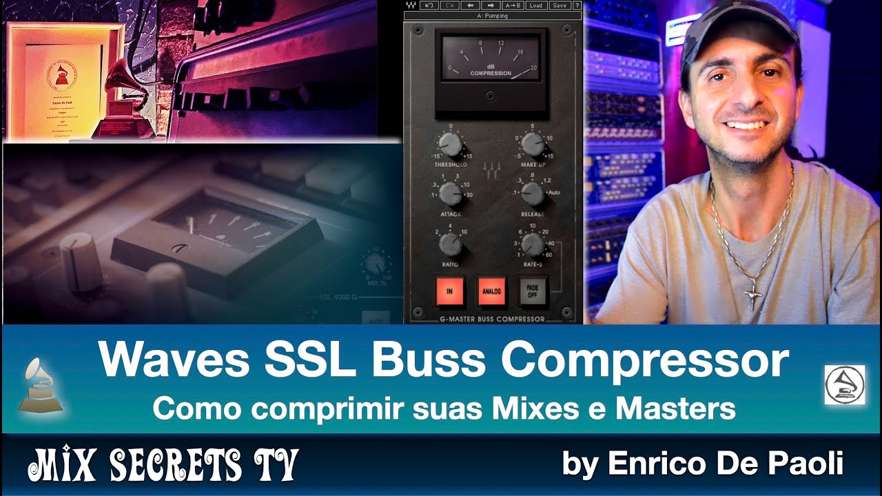 Como comprimir Mix e Master - SSL BUSS COMPRESSOR Waves (Português) - Mix Secrets TV Enrico De ...