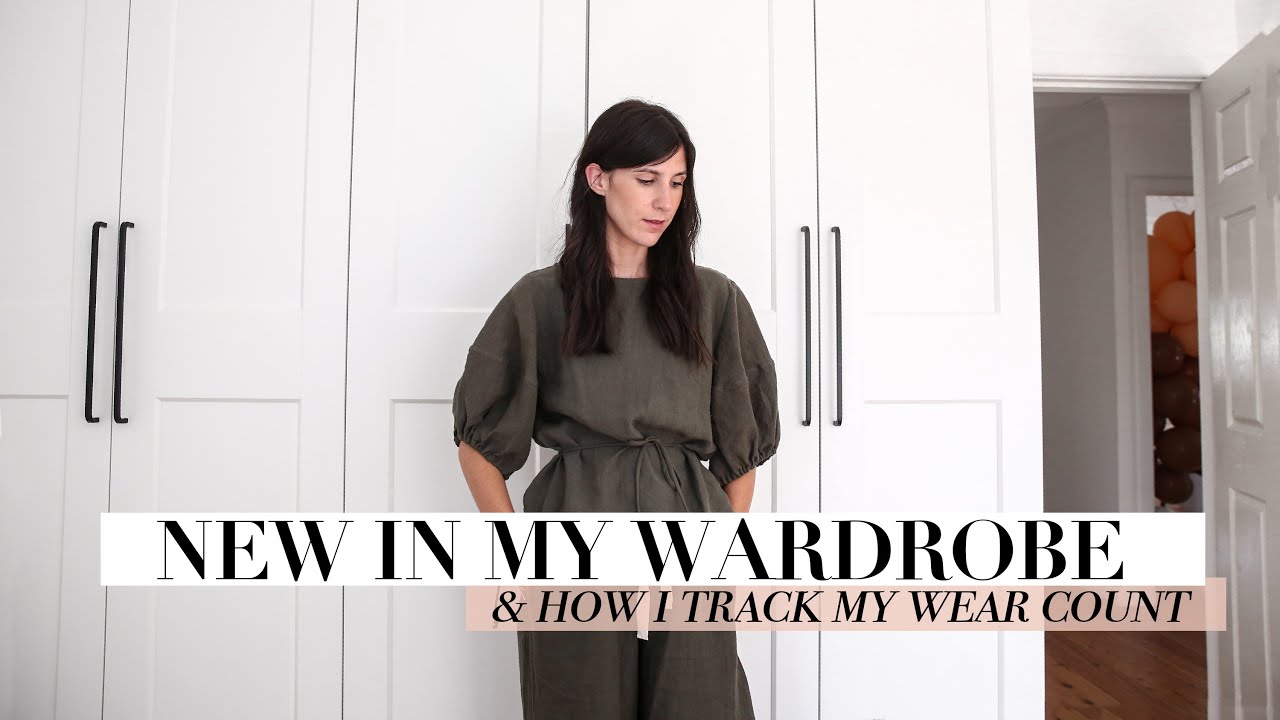 New Wardrobe Additions & How I Track My Wardrobe Wear Count [AD ...