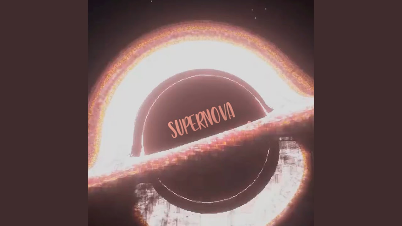 Supernova - YouTube